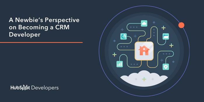 A Newbie’s Perspective on Becoming a CRM Developer
